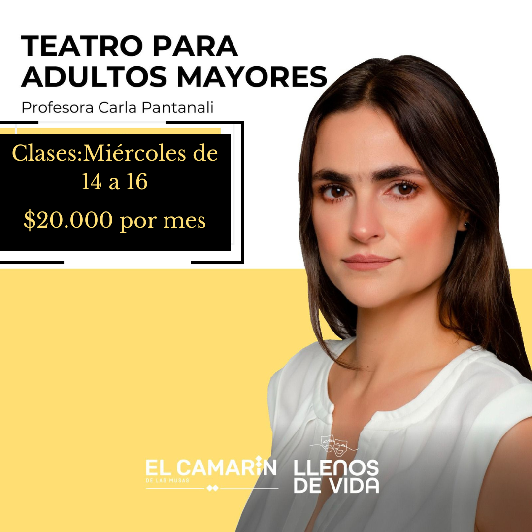 TALLER DE TEATRO POR CARLA PANTANALI | El Camarín De Las Musas
