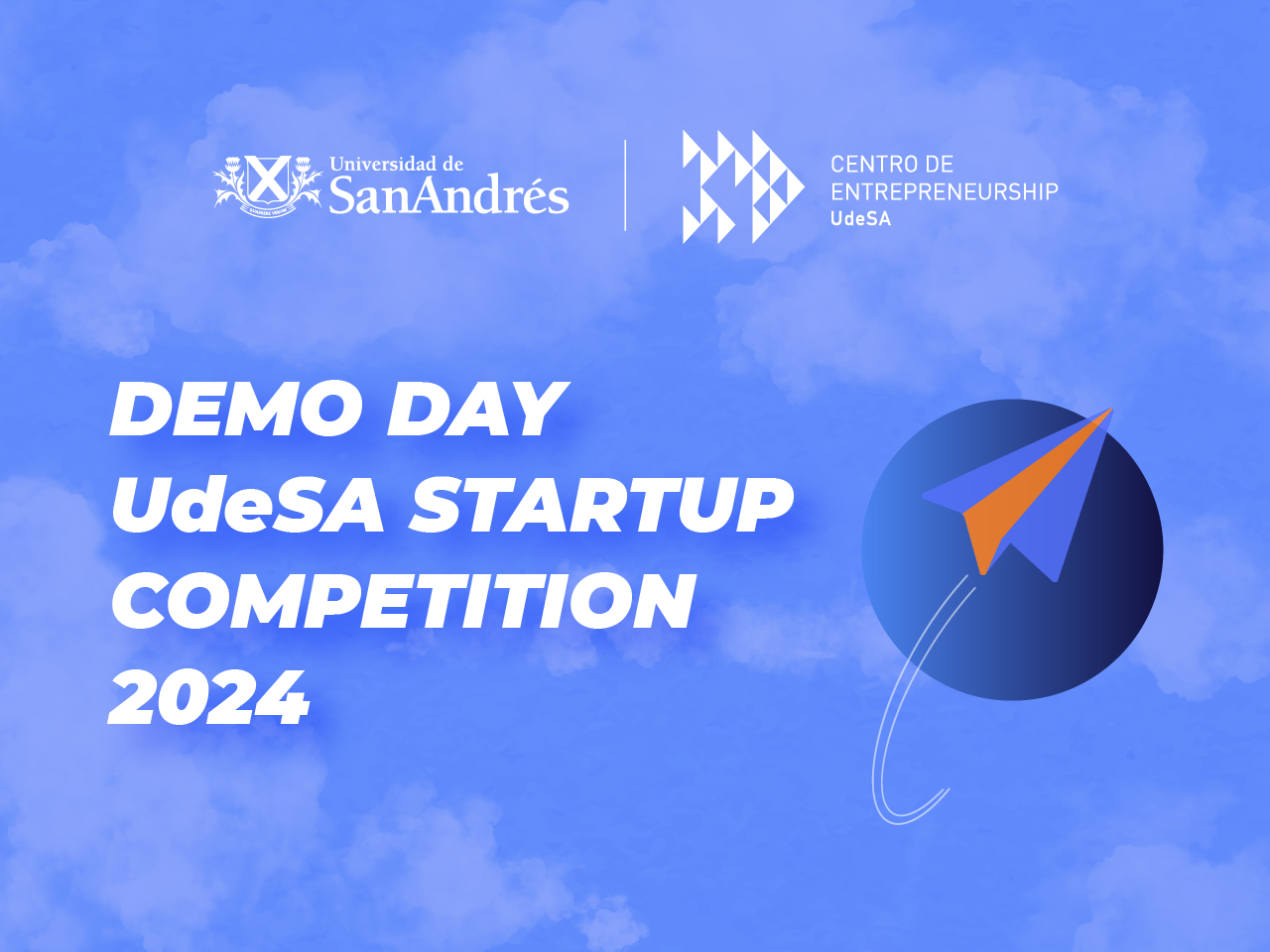 Demo Day UdeSA Startup Competition 2024 | Fanz