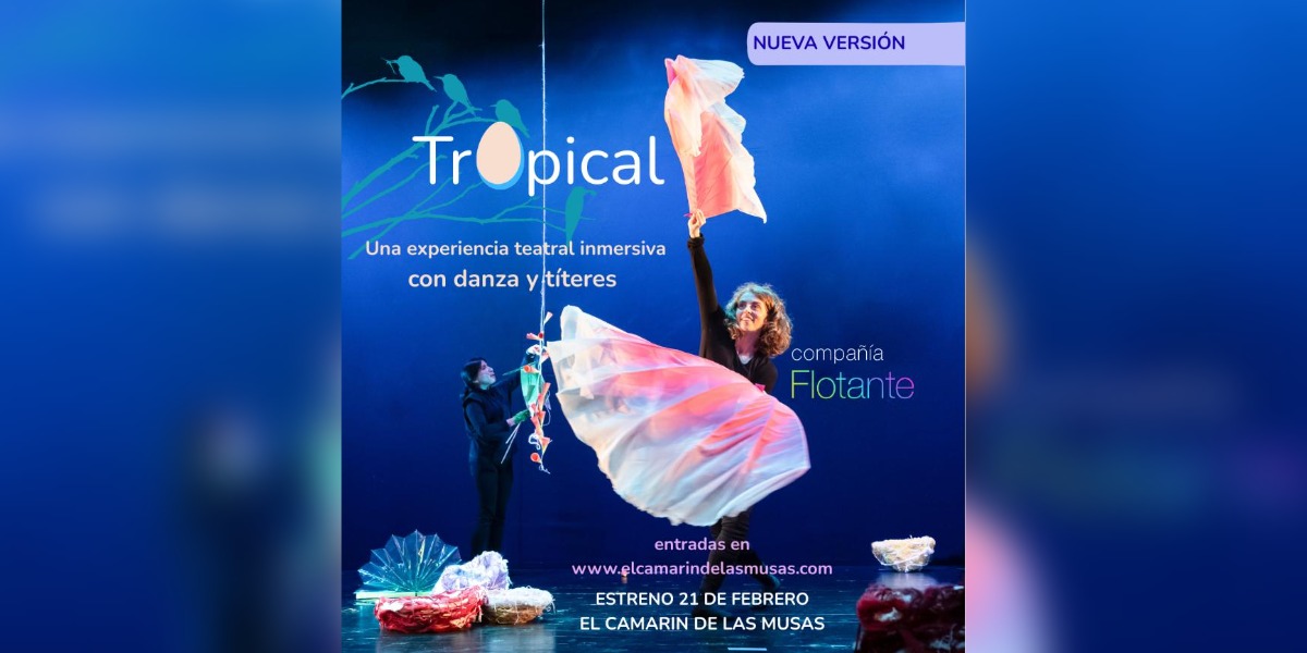 TROPICAL | El Camarín De Las Musas