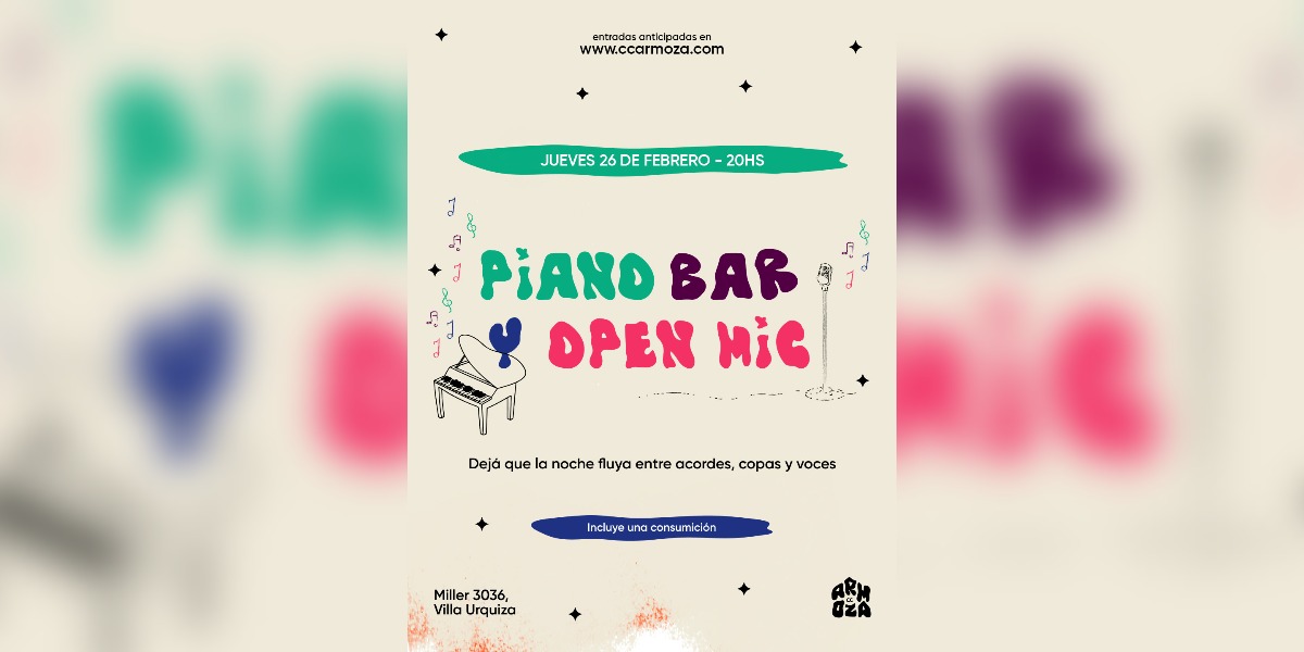 Piano Bar y Open Mic | Centro Cultural Armoza
