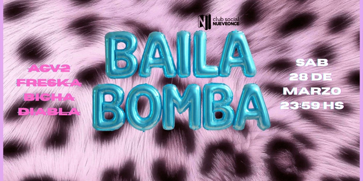 BAILA BOMBA | Club Social 911